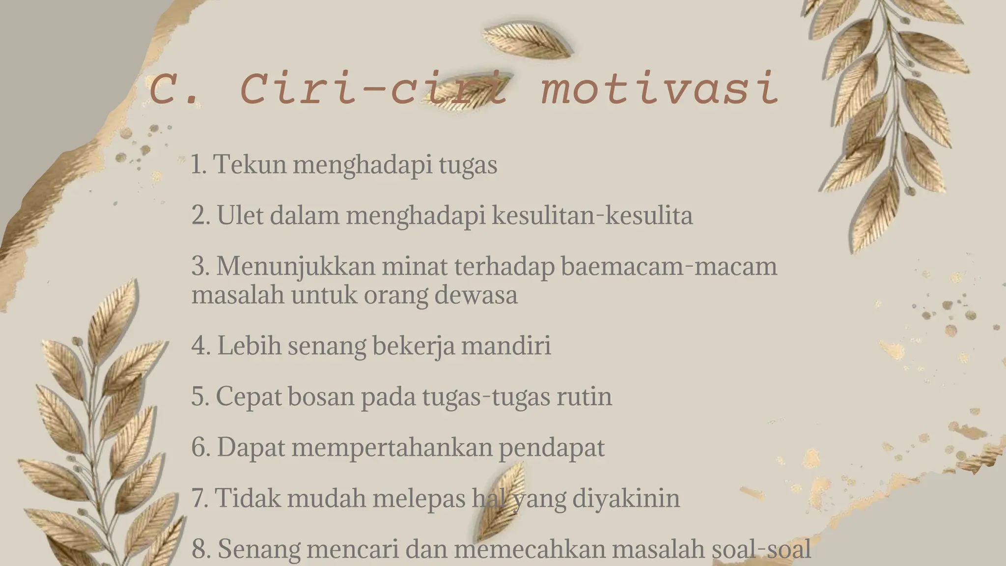 motivasi belajar dan faktor faktor yang mempengaruhinya | PPT