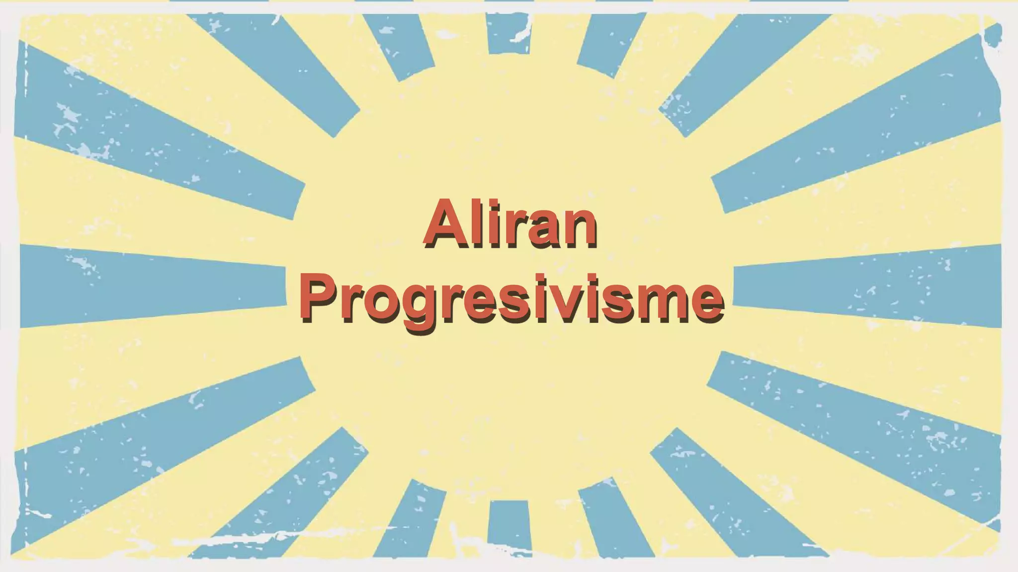 PPT kel 4 aliran pragmatisme, eksistensialisme dan progresivisme-dikonversi-dikompresi.pdf