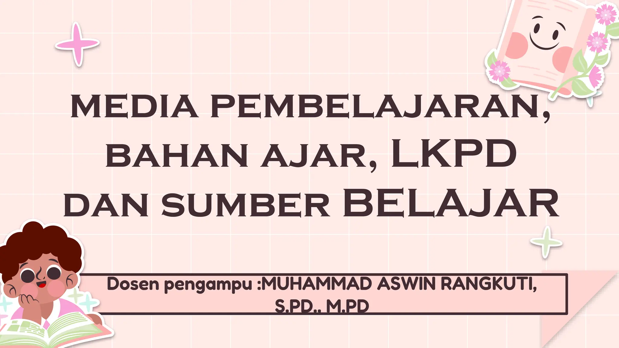 PPT KEL 5 P3FIS _ MEDIA, BAHAN AJAR, LKPD DAN SUMBER BELAJAR.pptx