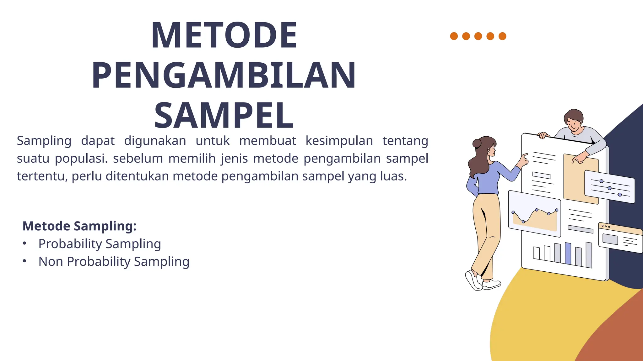 Statistika Ekonomi - Menjelaskan dan Memahami Metode Pengambila Sampel ...