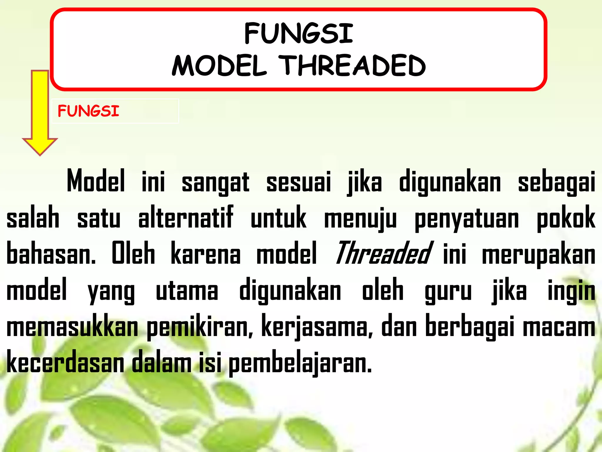 Ppt pembelajaran terpadu model threaded | PPTX