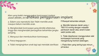 Jenis Kontrasepsi Mantap IMPLAN dalam Keluarga Berencana | PPTX