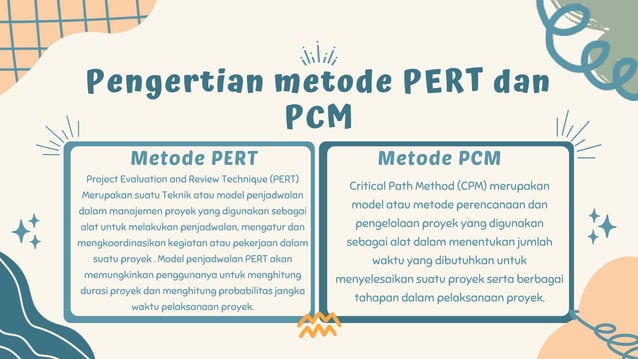 PENERAPAN PERT DAN CPM BAGI PERENCANAAN MANAJEMEN PROYEK.pptx