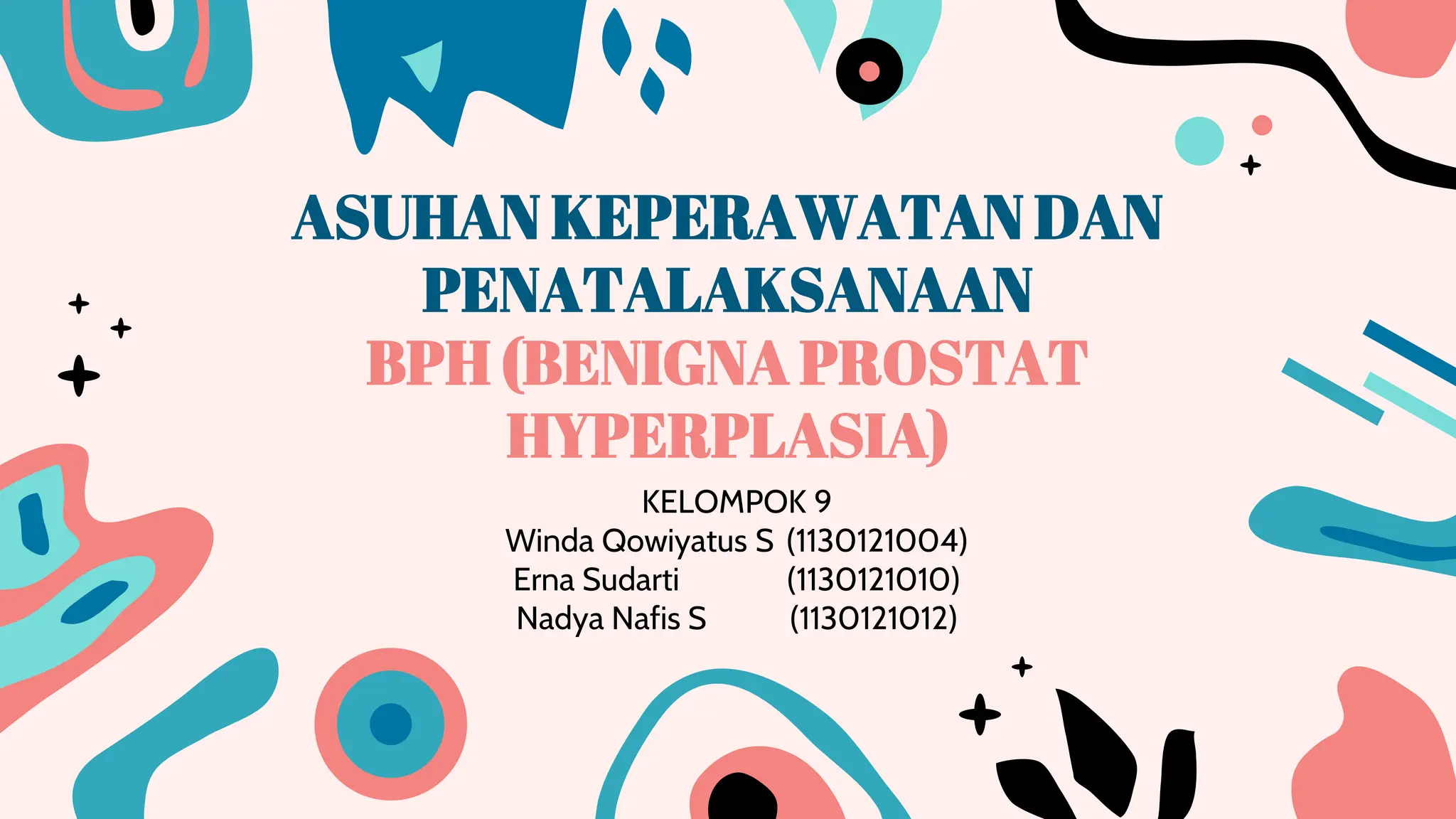 KEPERAWATAN MEDIKAL BEDAH - BENIGN PROSTAT HIPERPLASIA | PPTX