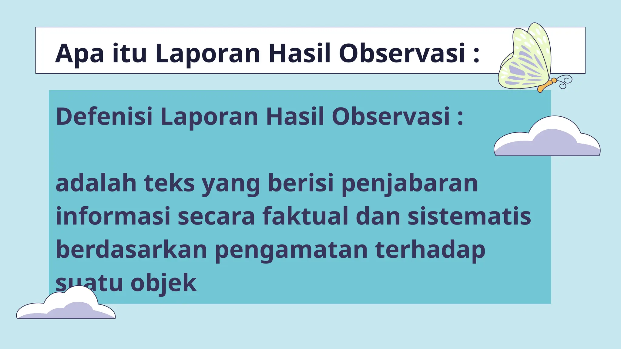 PPT Kelas 10. Teks Hasil Observasi (Minggu 1).pptx