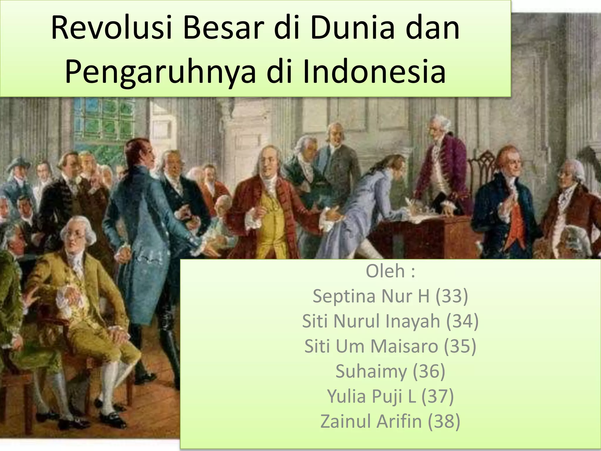 PPT KELAS 11 (REVOLUSI BESAR DUNIA DAN PENGARUHNYA).pdf