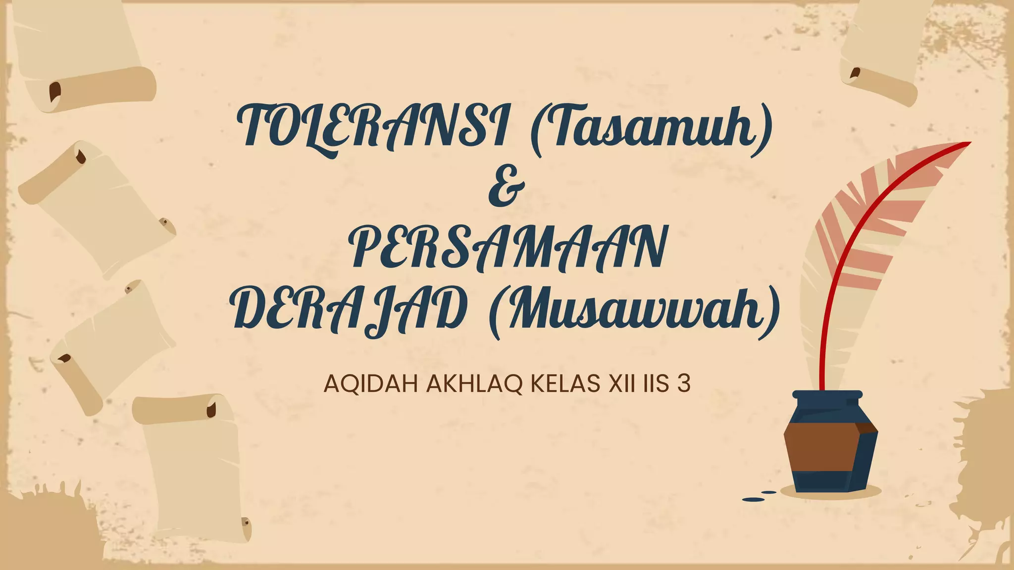 Tasamuh dan Musawah | PPTX