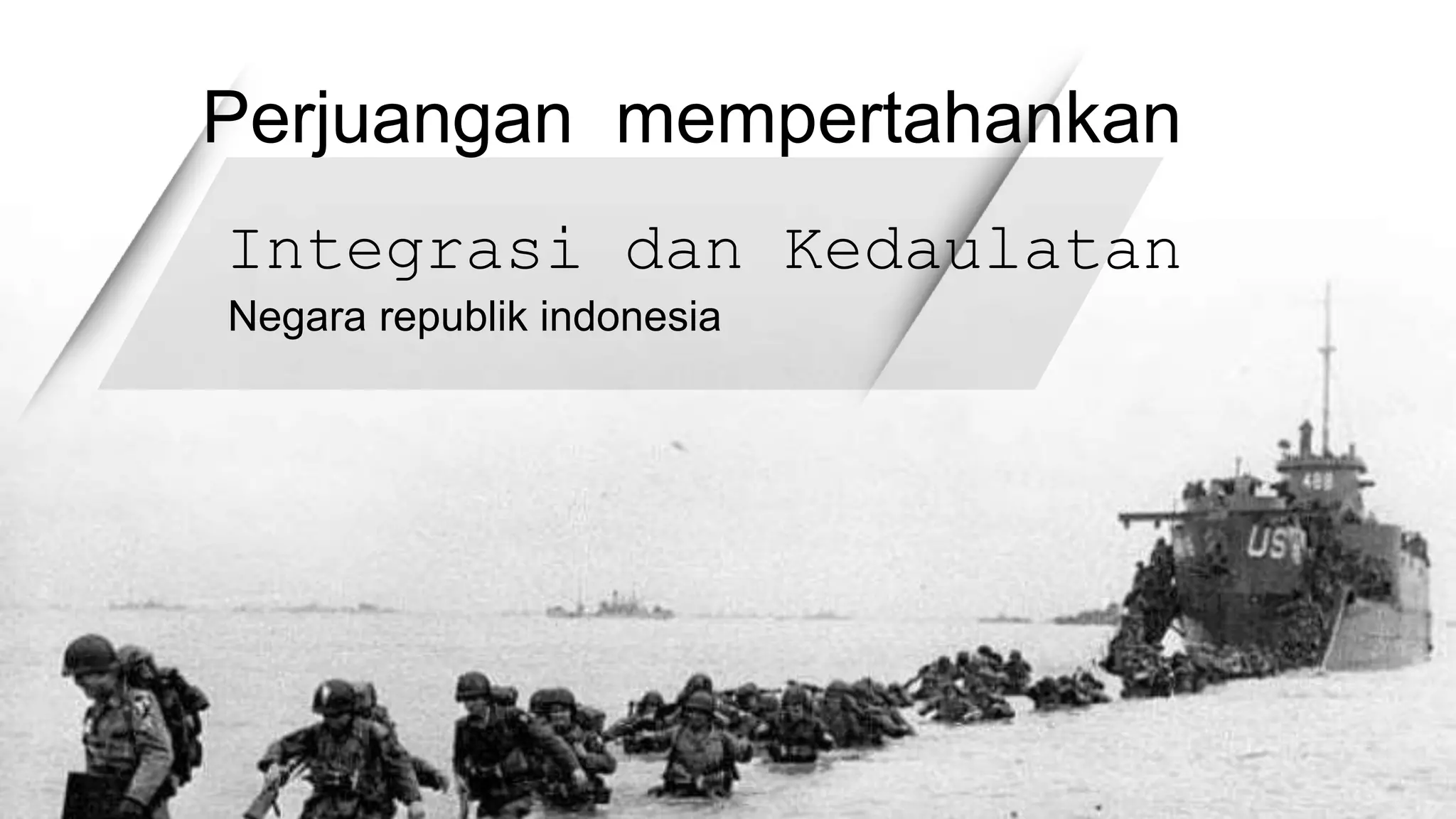 PPT KELAS 12 (PERJUANGAN BANGSA INDONESIA DALAM MEMPERTAHANKAN ...