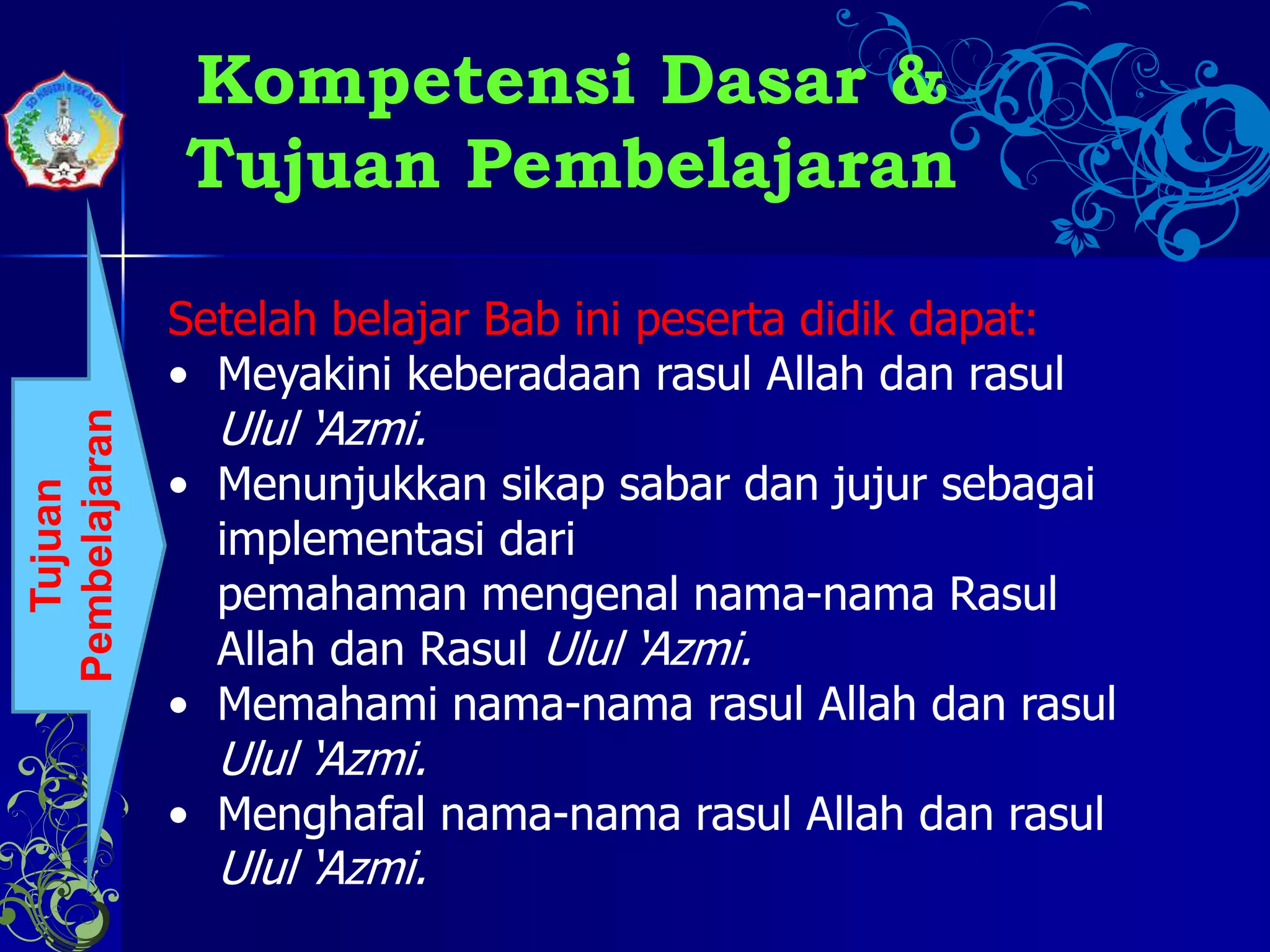 Ppt kelas 5 pel 7 iman kepada rasul allah | PPT