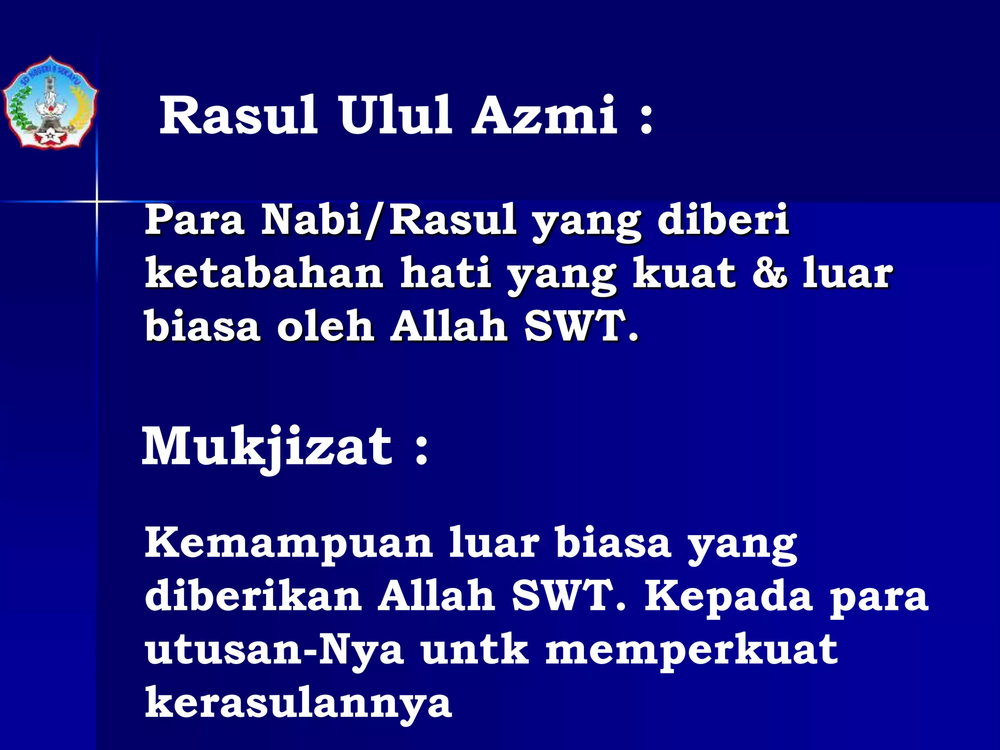 Ppt kelas 5 pel 7 iman kepada rasul allah | PPT