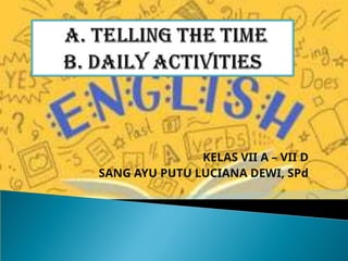 PPT PELAJARAN BAHASA INGGRIS KELAS 7 TGL 15 OKTOBER 2020.ppt