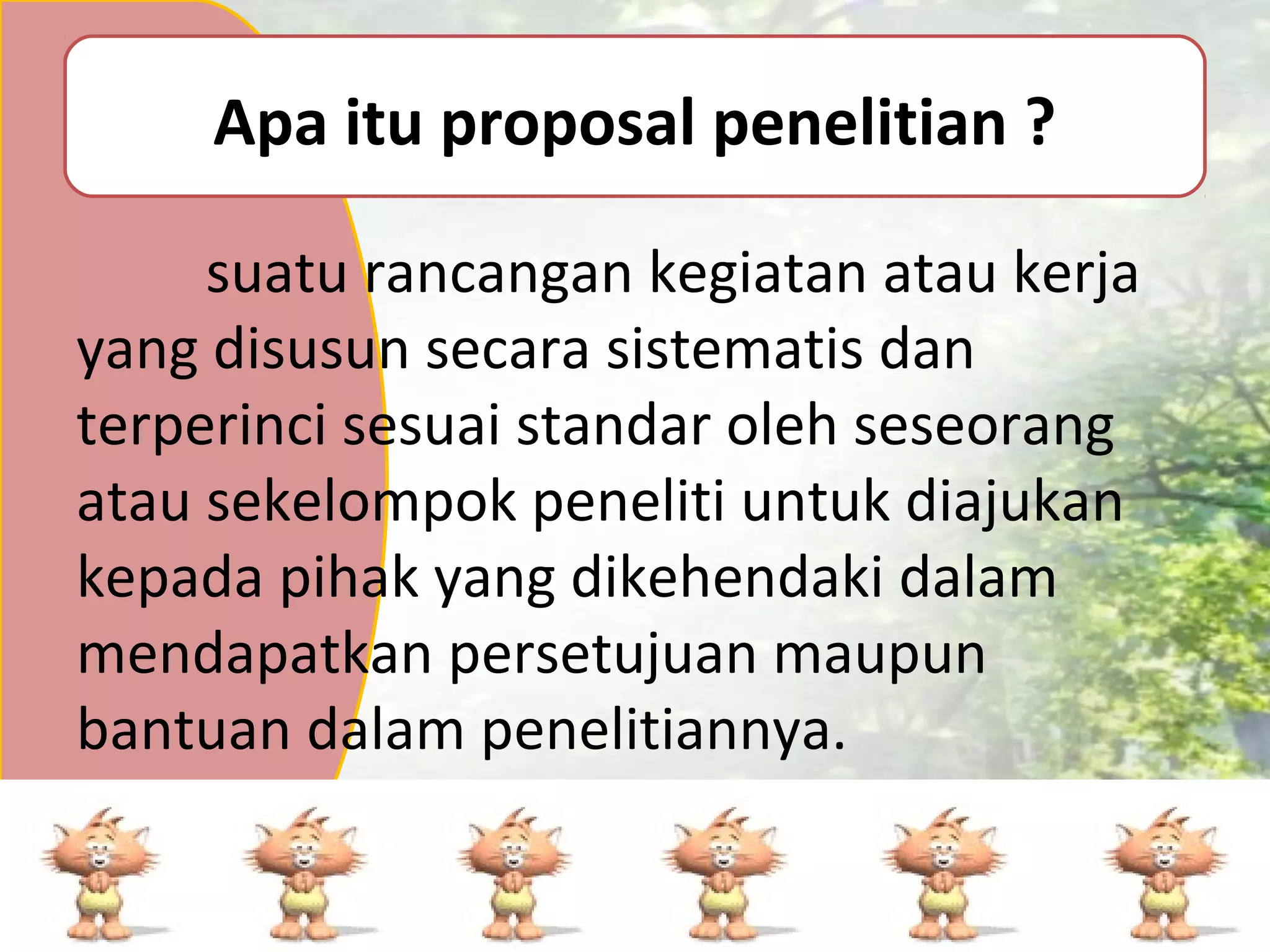 Ppt PROPOSAL PENELITIAN | PPT