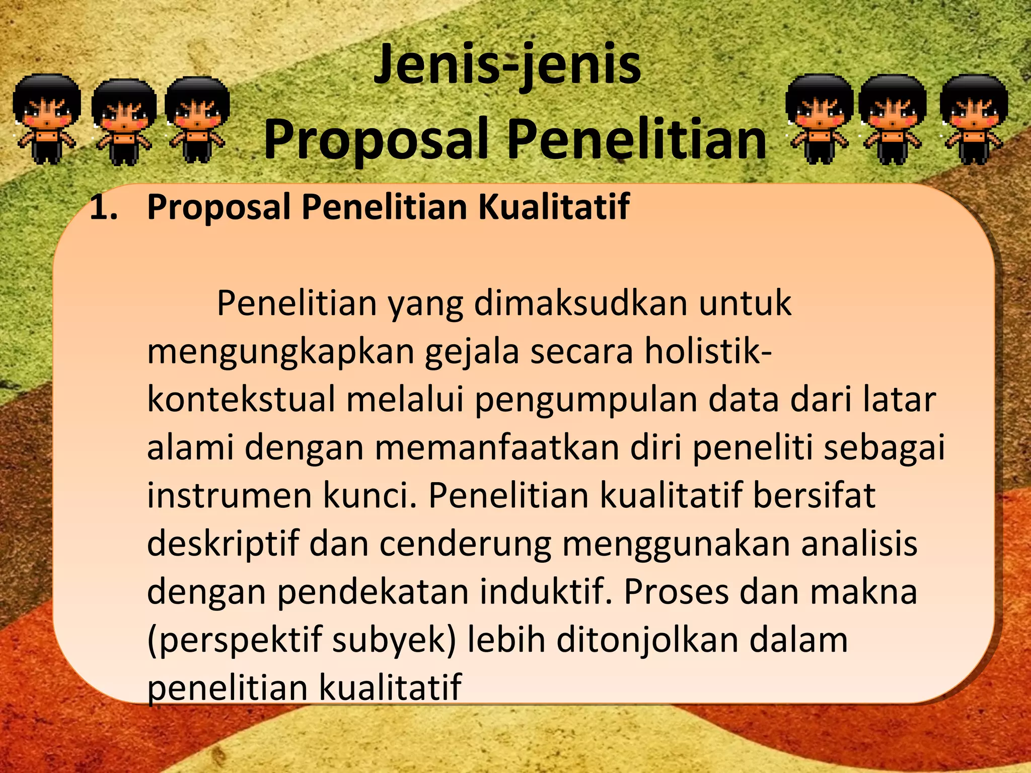 Ppt PROPOSAL PENELITIAN | PPT