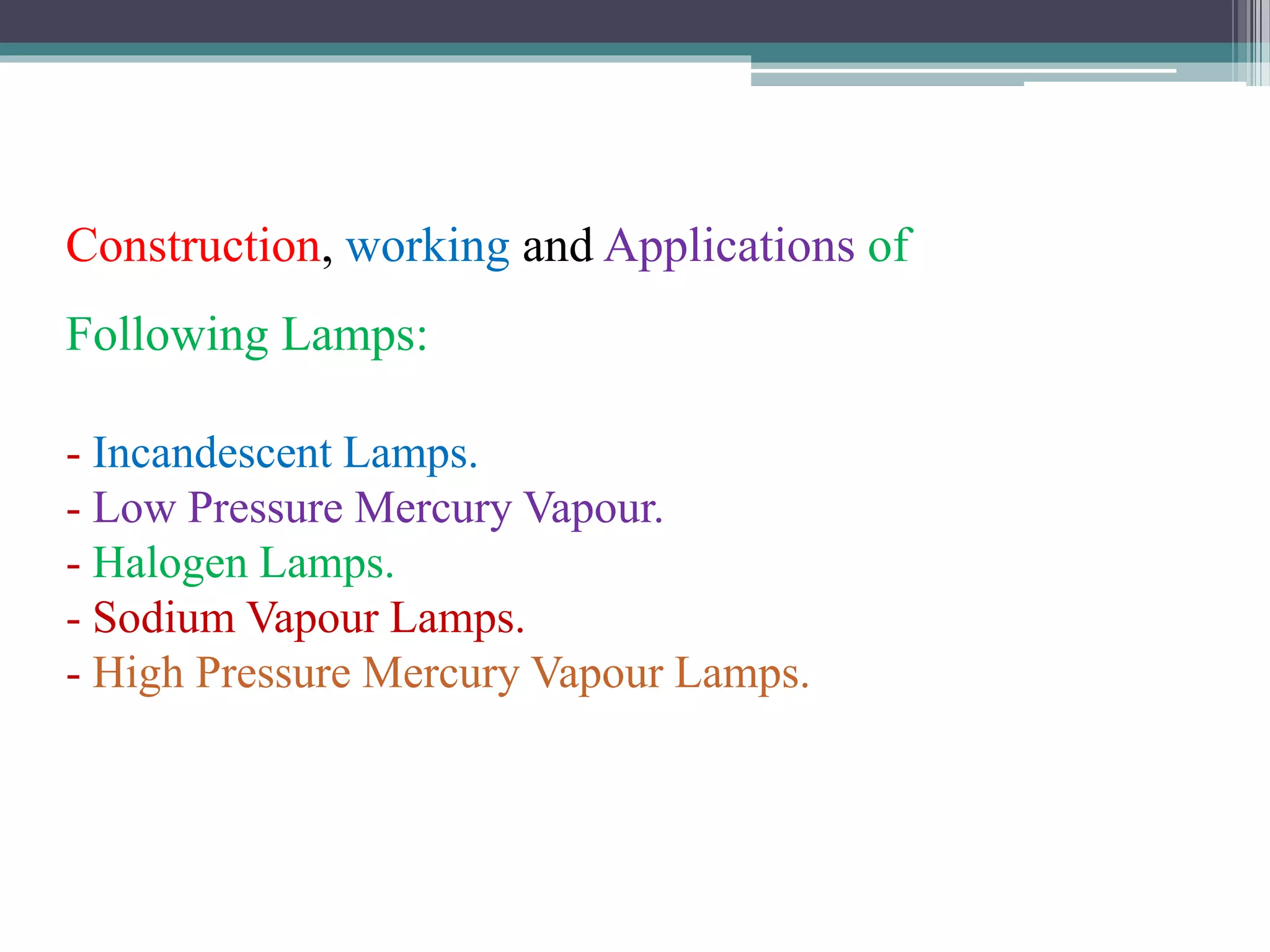 Ppt Types Of Lamps.pptx | Home Appliances | Home & Garden