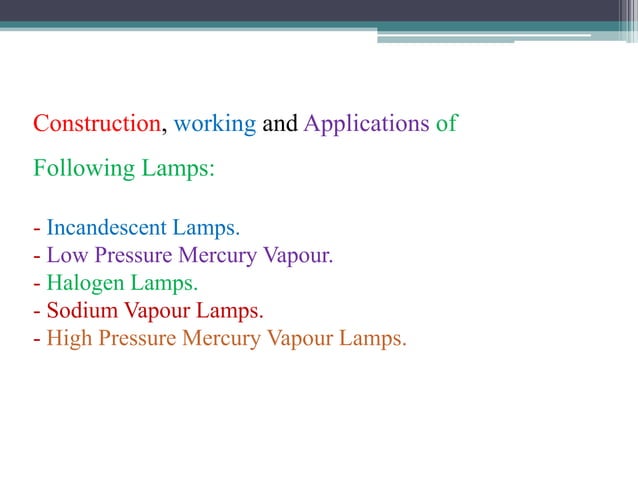 Ppt Types Of Lamps.pptx | Home Appliances | Home & Garden