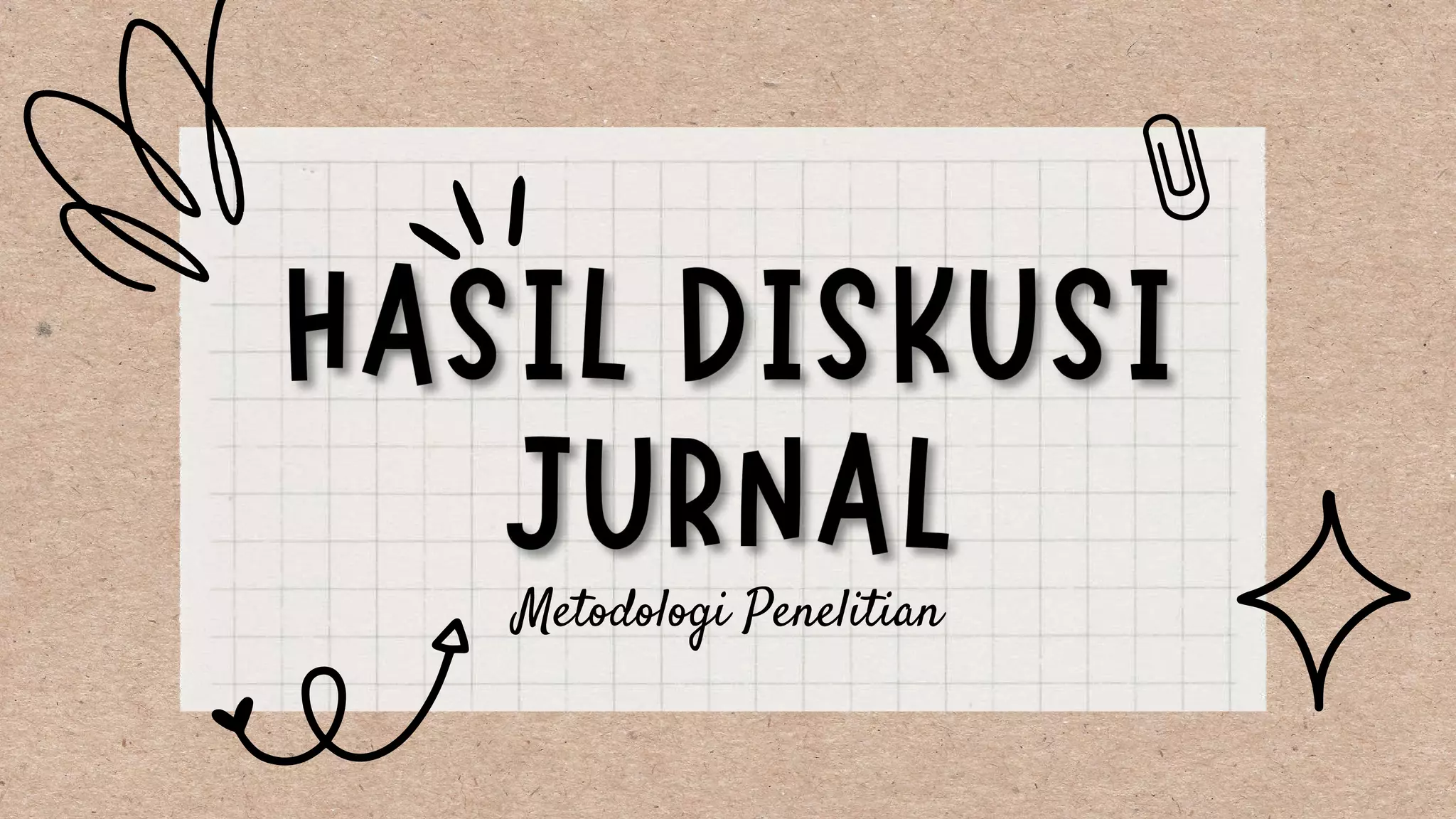 (PPT) Kelompok 12_Diskusi Penelitian Jurnal.pdf