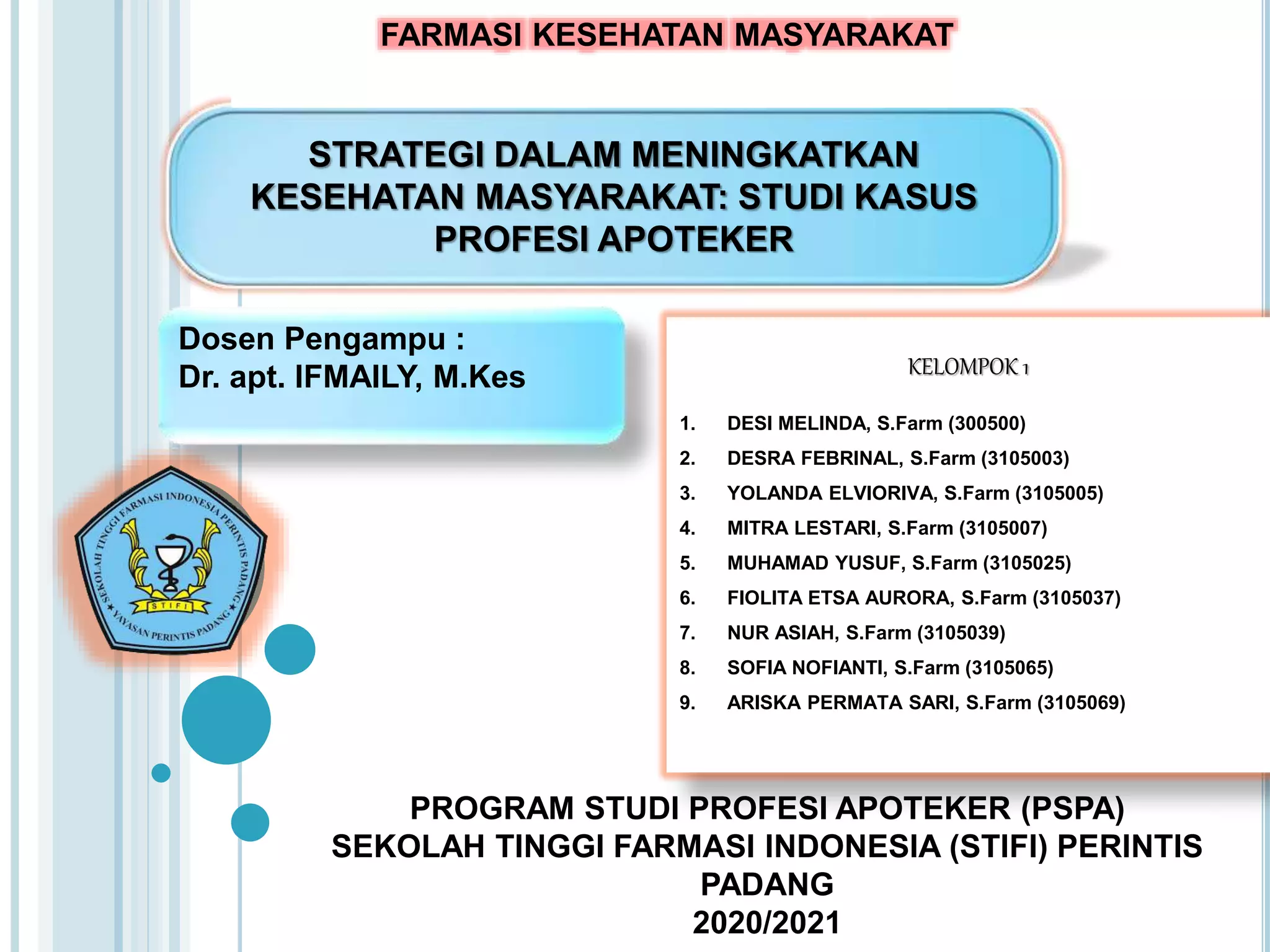 strategi Apoteker dalam meningkatkan kesehatan masyarakat | PPTX