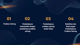 PPT Kelompok 1 Problem Solving (1).pptx