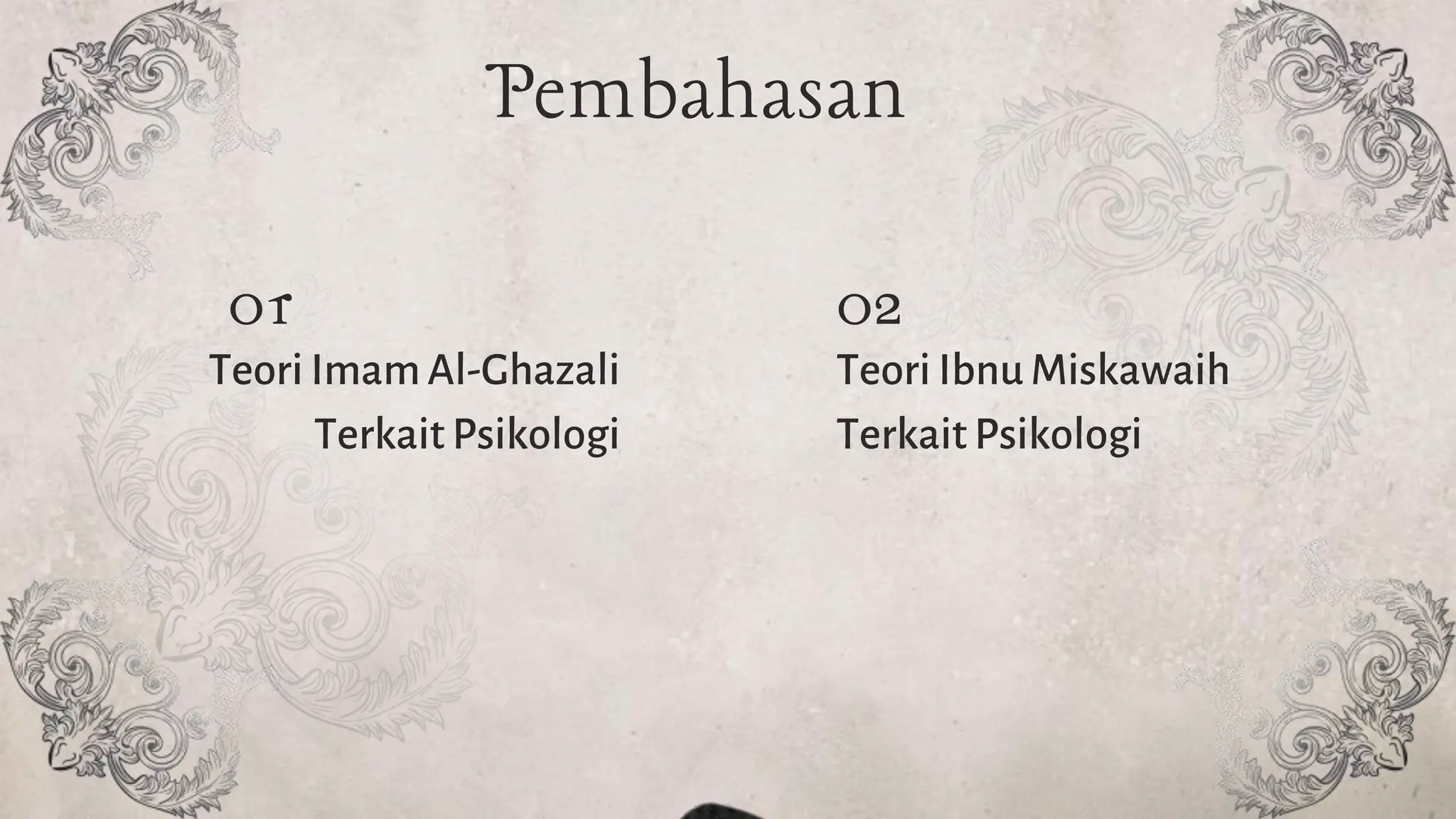 Teori Tokoh Muslim Al-Ghazali dan Ibnu Miskawaih Terkait Psikologi | PPT