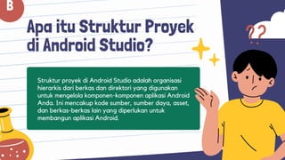 Package android studio dan struktur XML pada laptop | PPT