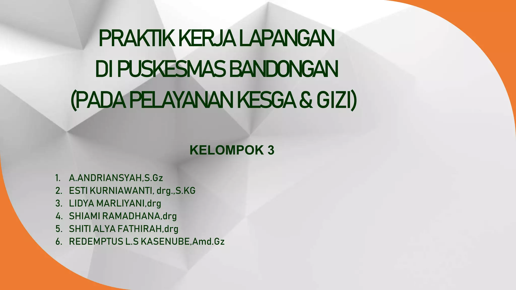 ppt kelompok 3 kesga & kia.doc