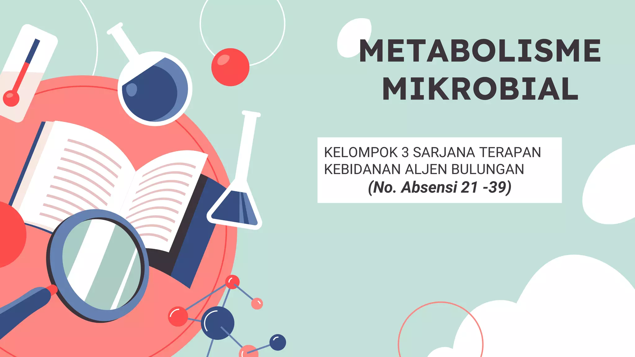PPT KELOMPOK 3 Metabolisme Mikrobiologi.pptx