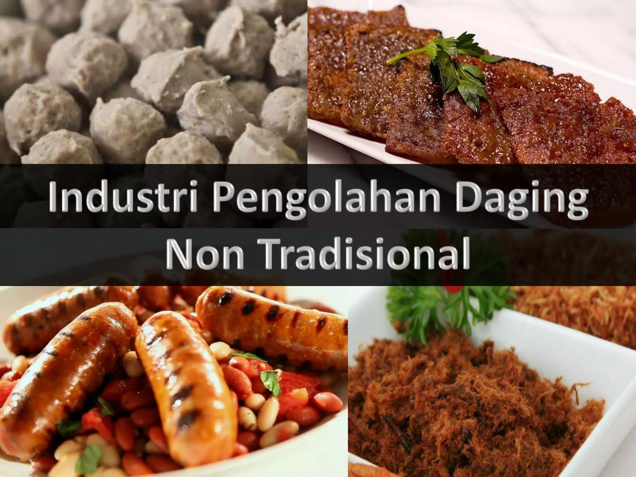 Teknologi Industri Pengolahan Daging | PPTX