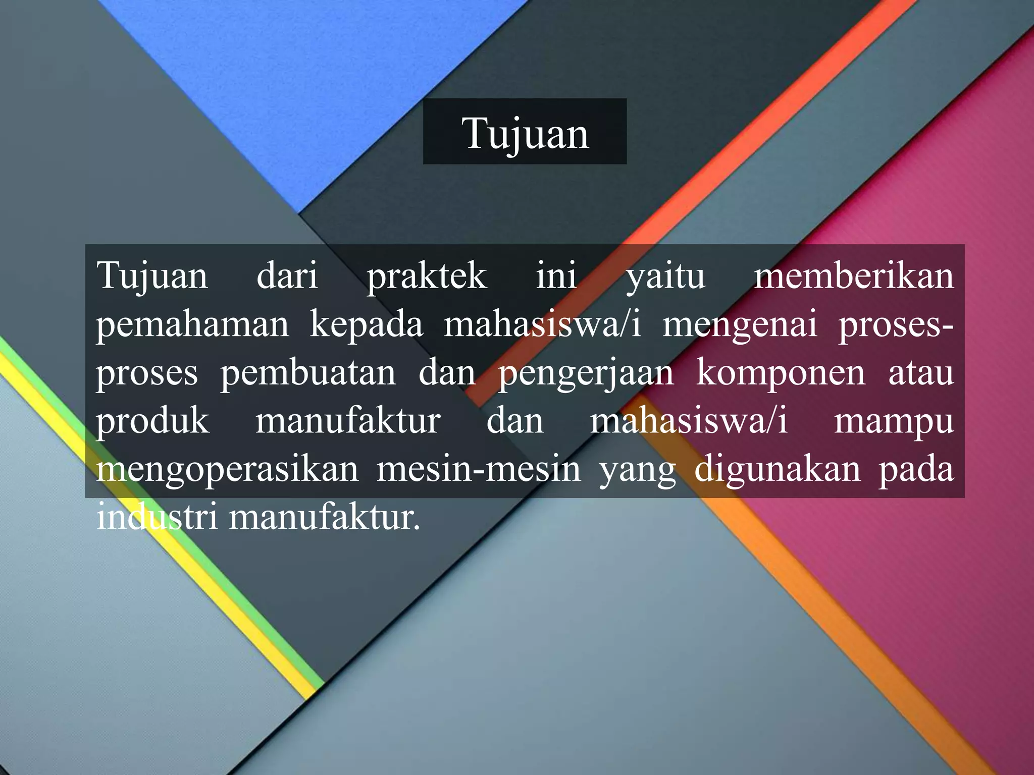 Proses Manufaktur | PPTX