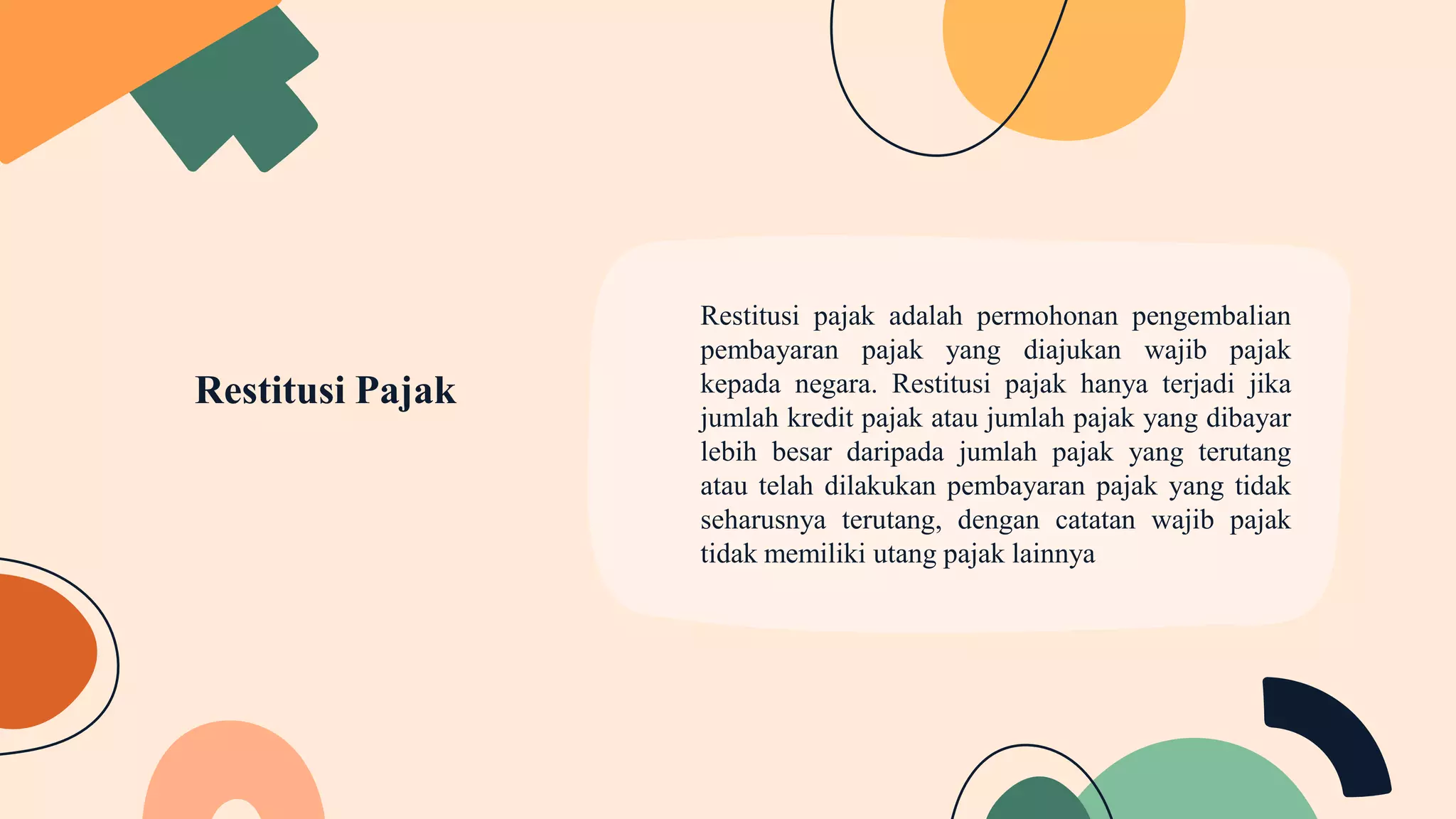 Tax Planning atas Pemeriksaan, Penyidikan, Imbalan Bunga, dan Restitusi ...