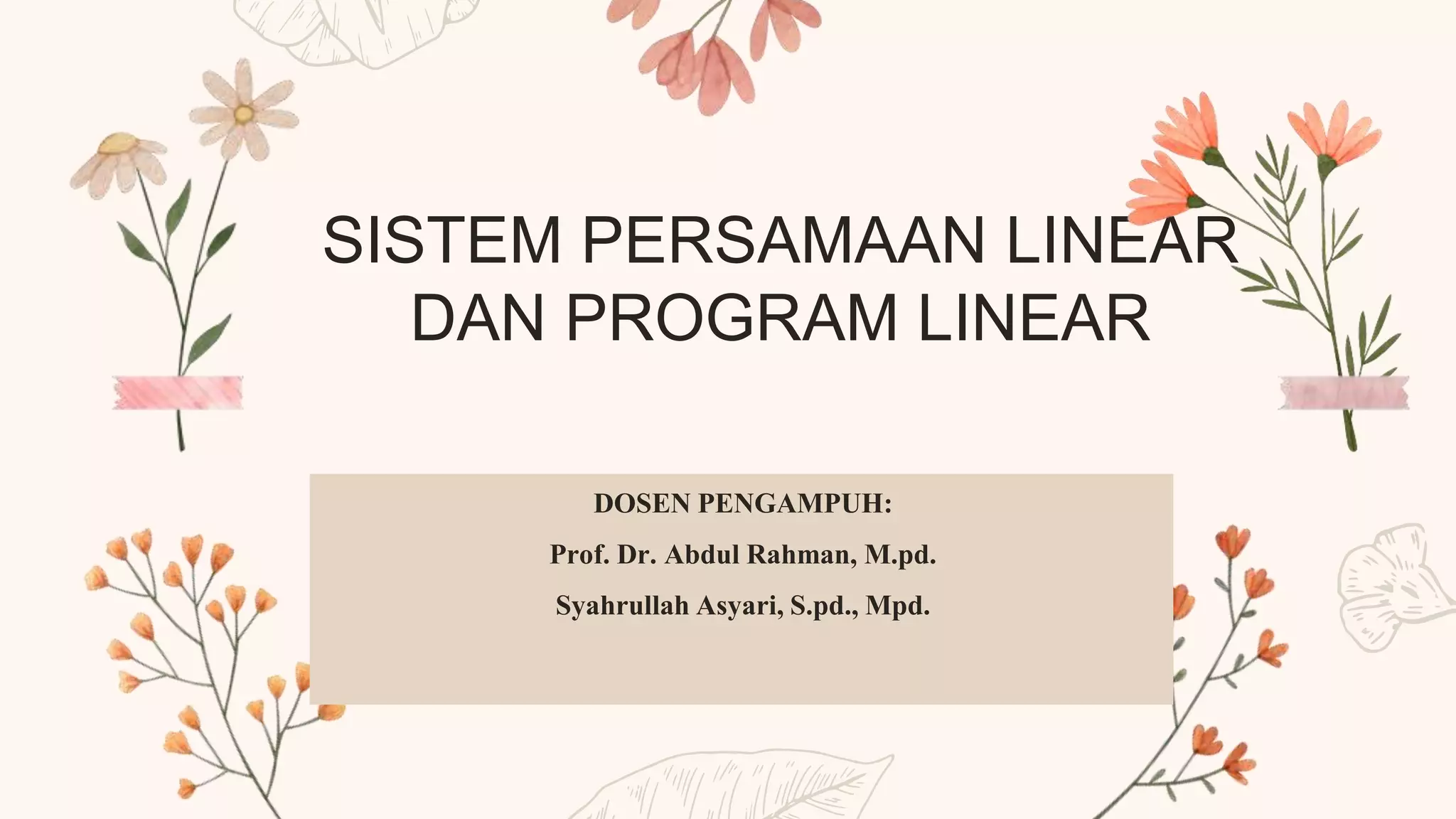 PPT SISTEM PERSAMAAN LINEAR DAN PROGRAM LINEAR.pptx