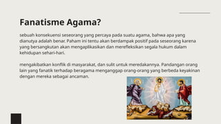 PPT_KELOMPOK 5 TOPIC RELIGION AND FANATISM | PPTX