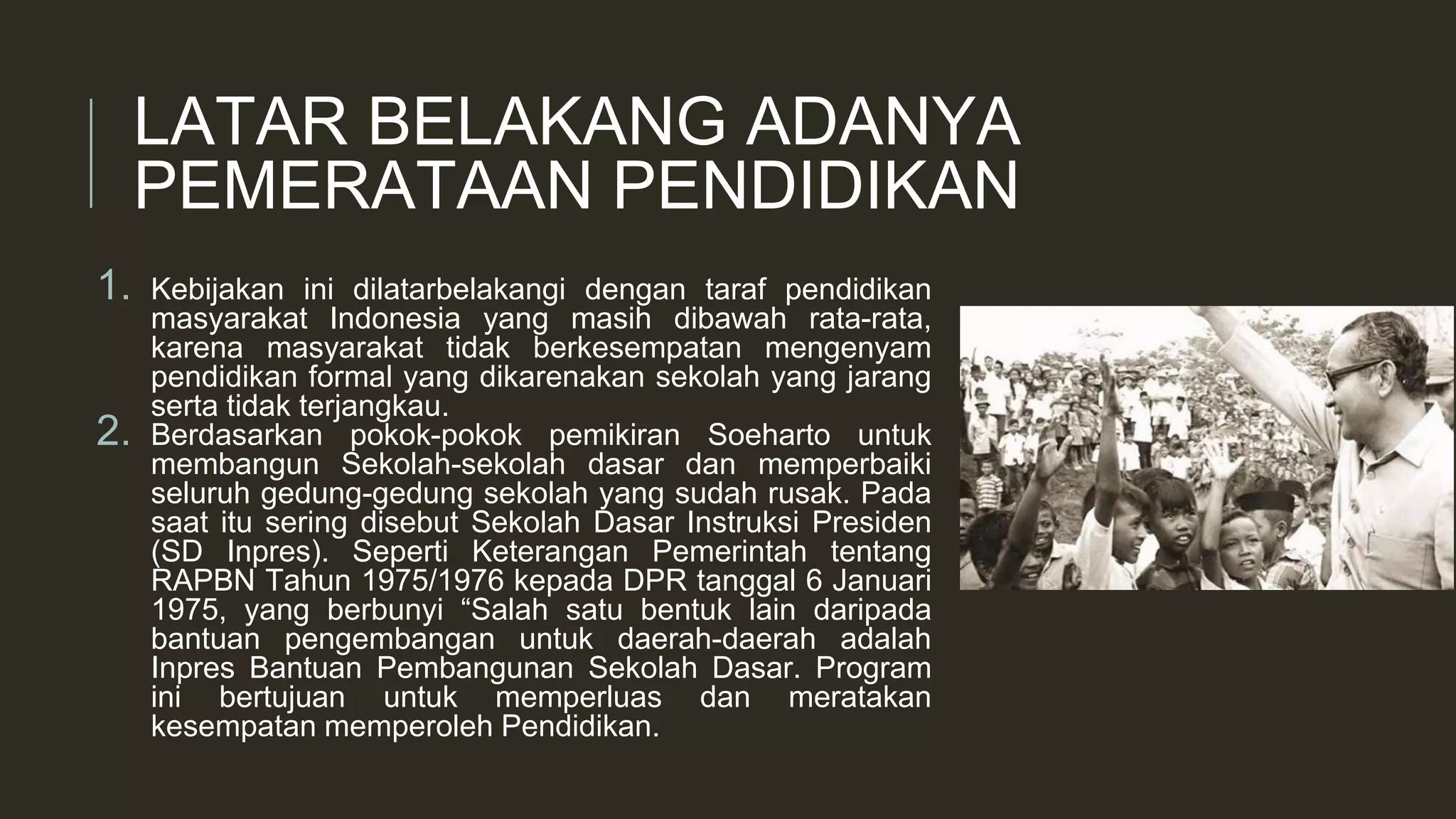 Pemerataan Pendidikan Masa Orde Baru.pptx