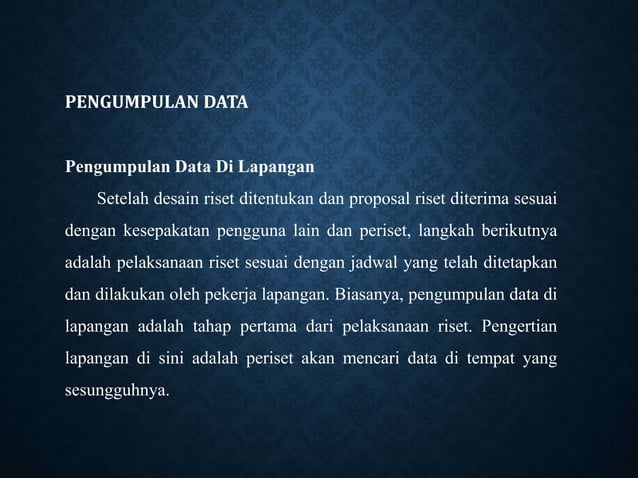 METODE PENGUMPULAN DATA DAN PENGEDITAN, PENGKODEAN, DAN PENGINPUTAN ...