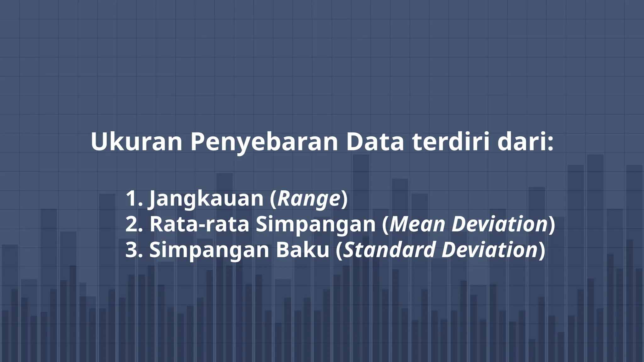 ( JANGKAUAN, SIMPANGAN RATA – RATA, SIMPANGAN BAKU ) | PPTX