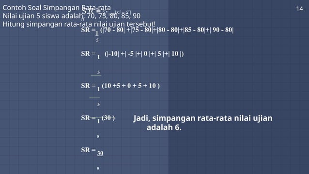( JANGKAUAN, SIMPANGAN RATA – RATA, SIMPANGAN BAKU ) | PPT