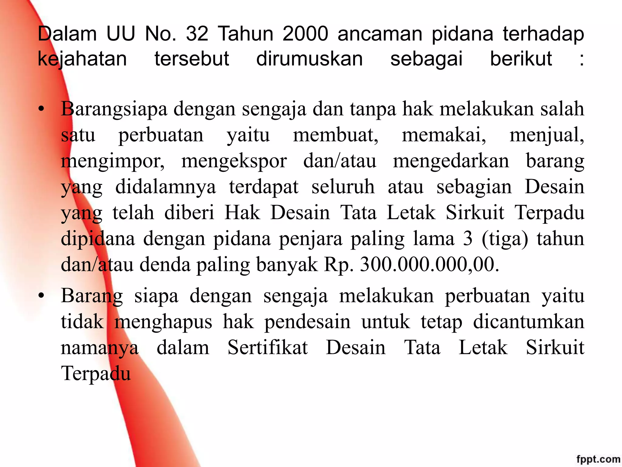 Pptkelompok 7 tentang uud no. 32 tahun 2000 desain tata letak sirkuit terpadu | PPT