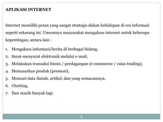 INTERNET DAN INFRASTRUKTUR BARU TEKNOLOGI INFORMASI | PPTX