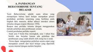 PPT kelompok 8 - Teori Belajar dan Pembelajaran Behavioristik.pptx