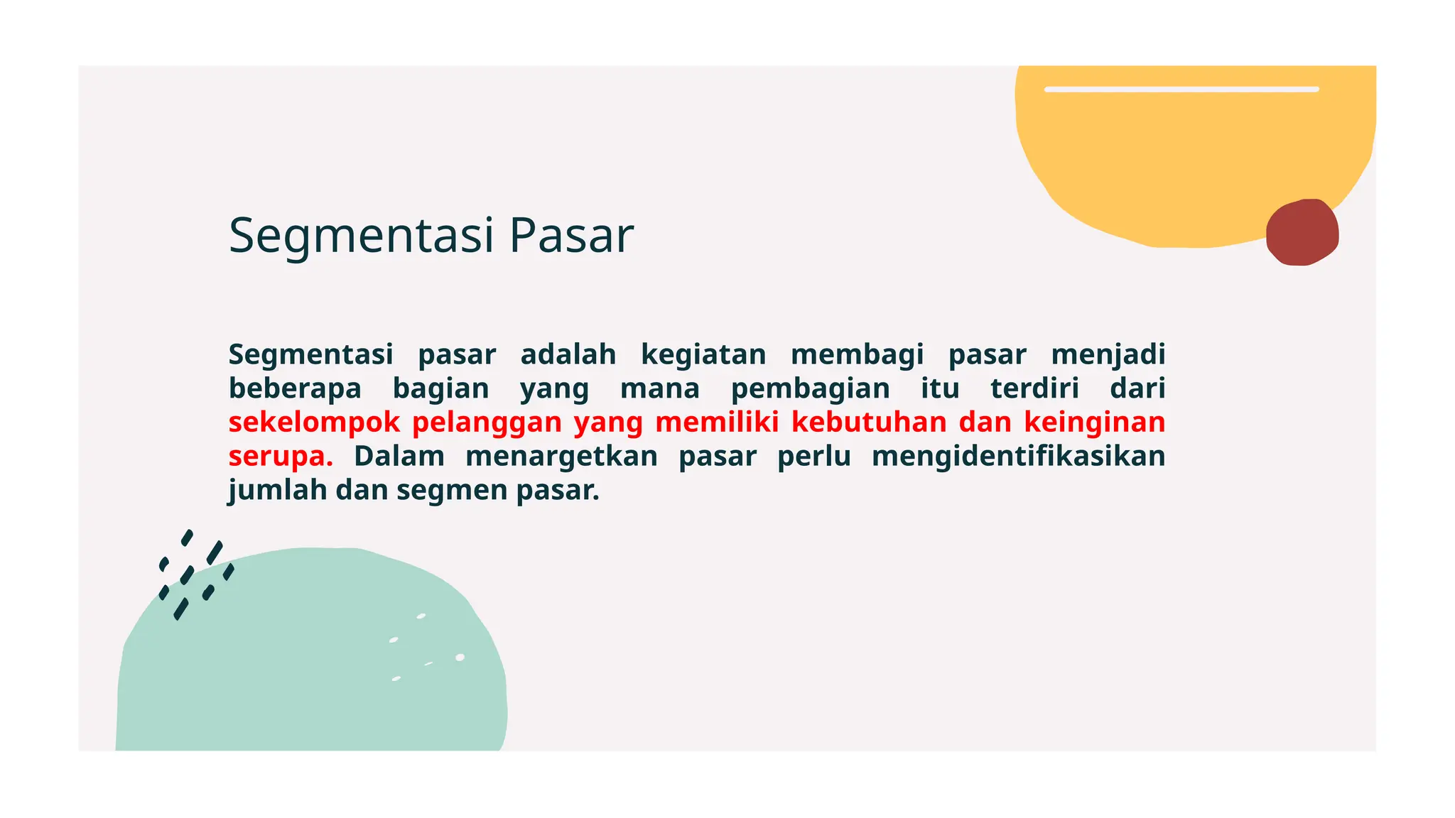 PPT KELOMPOK 8_Mengidentifikasi Segmentasi Pasar.pptx