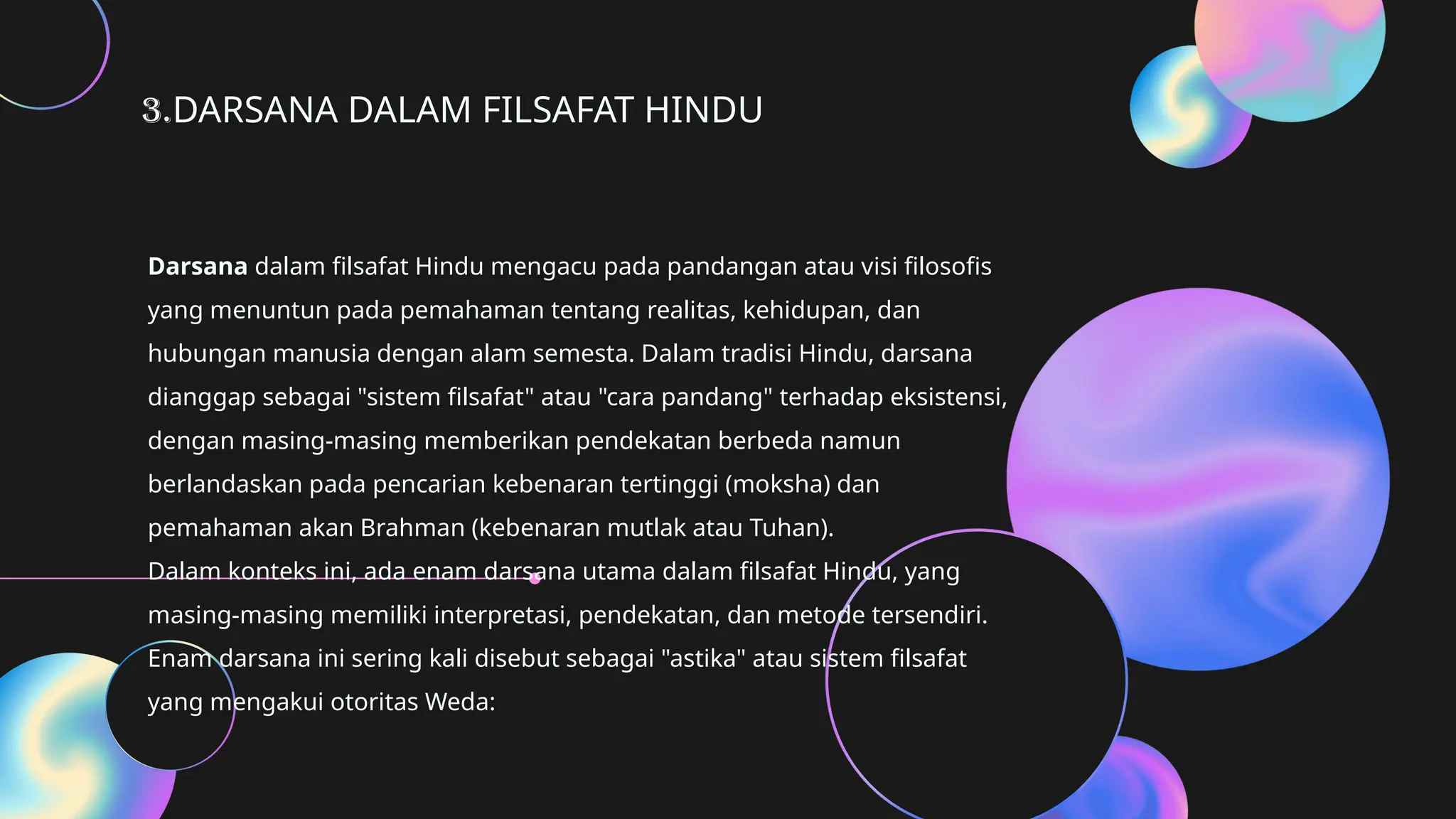 PPT darsana periodisasi dan perkembangan pandangan filosofi hindu yang ...