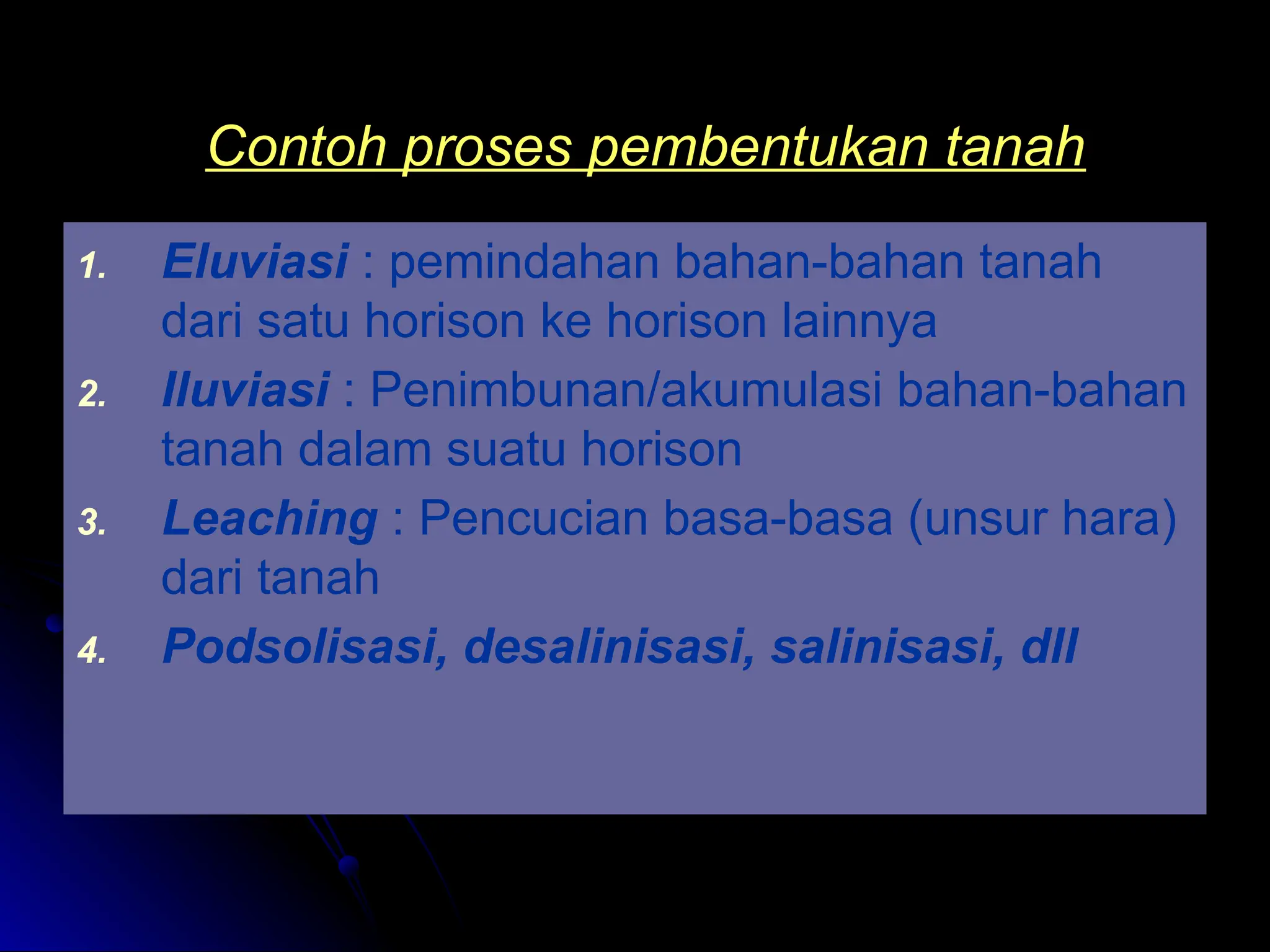 Power Point_PROSES PEMBENTUKAN TANAH _.pptx