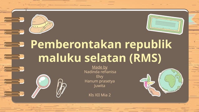 Ppt kelompok pemberontakan Republik Maluku Selatan RMS | PPTX