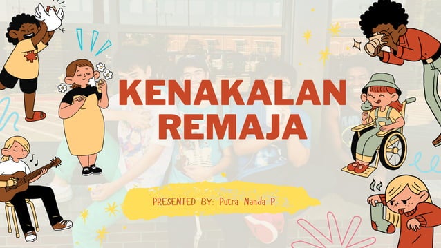 PPT KENAKALAN REMAJA_Putra Nanda P_ XII MIPA 5.pdf