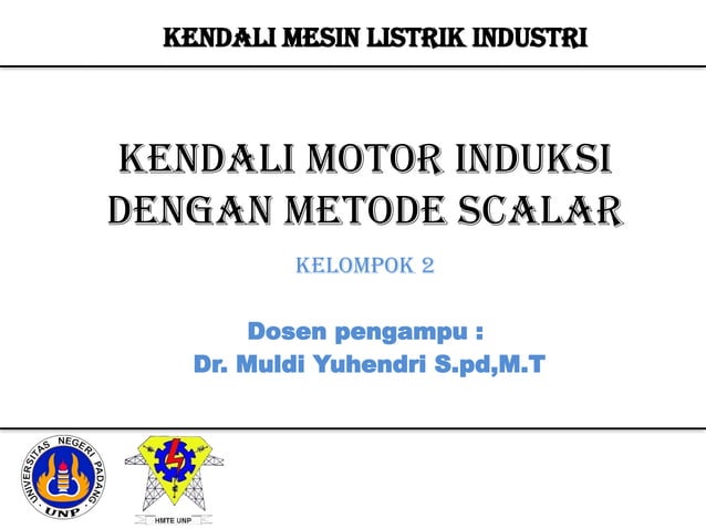 PPT Kendali Motor Induksi dengan Metode Scalar.pptx