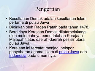 Kerajaan Demak | PPTX