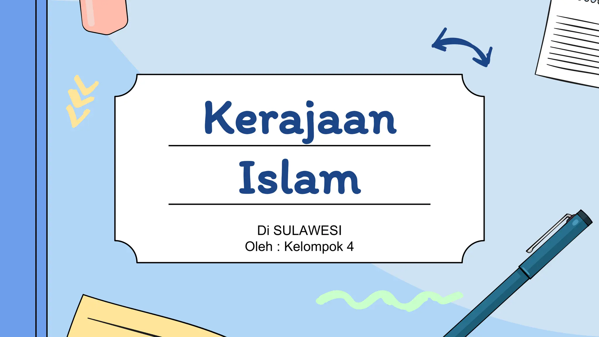 PPT KERAJAAN ISLAM SULAWESI sejarah kelas XI .pptx