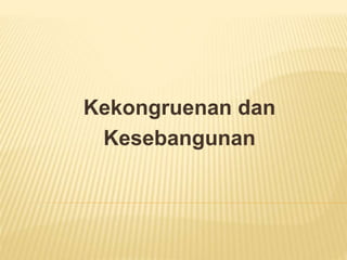 PPT Kesebangunan dan kekongruenan.pptx