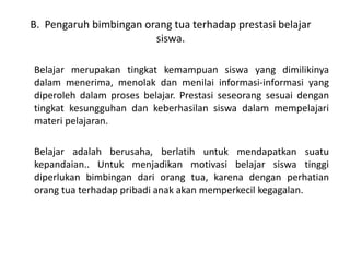 Bimbingan Orang Tua dalam keberhasilan belajar | PPT