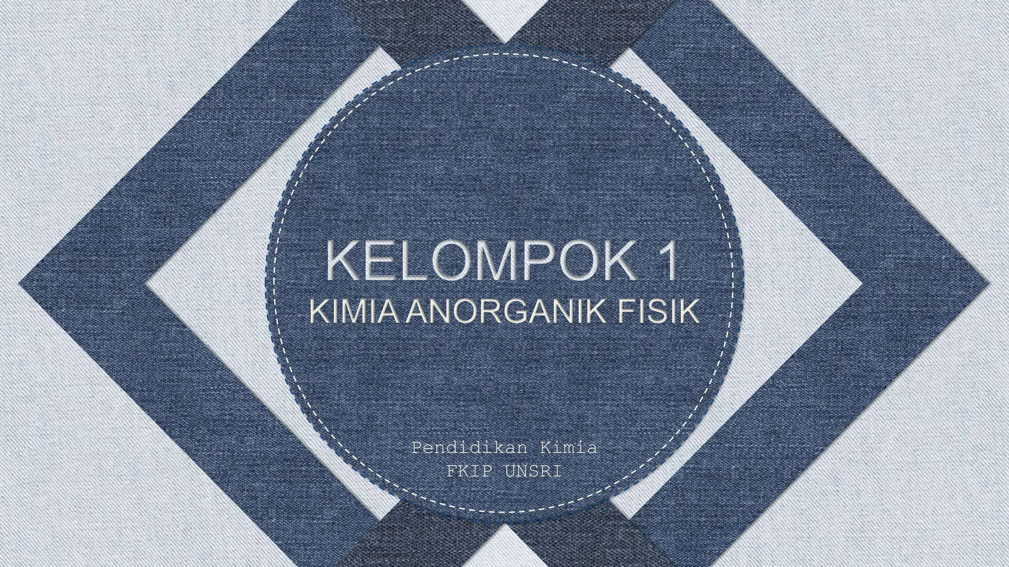 PPT KIMAN FIS PENDIDIKAN KIMIA UNSRI.pptx