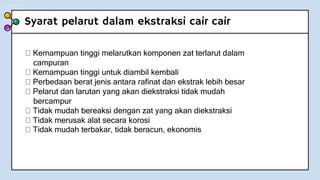 PPT KIMIA LINGKUNGAN II - EKSTRAKSI - KELOMPOK 3 rmk refisi.pptx